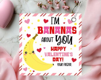 EDITABLE Valentine's I'm Bananas for You Valentine Day Kids Gift Tag ...