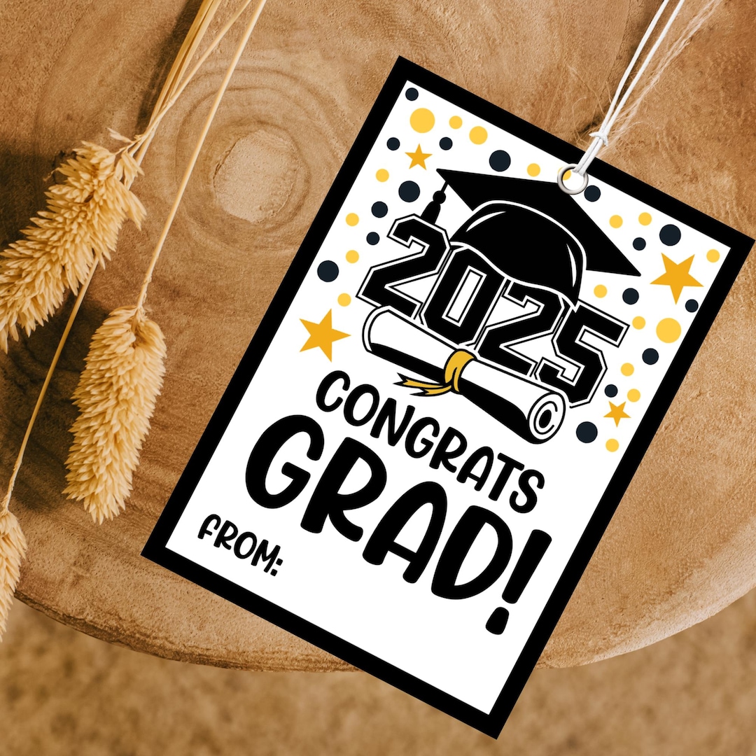 Congrats Grad Graduation Gift Tags, Class of 2025 Gifts, Graduation ...