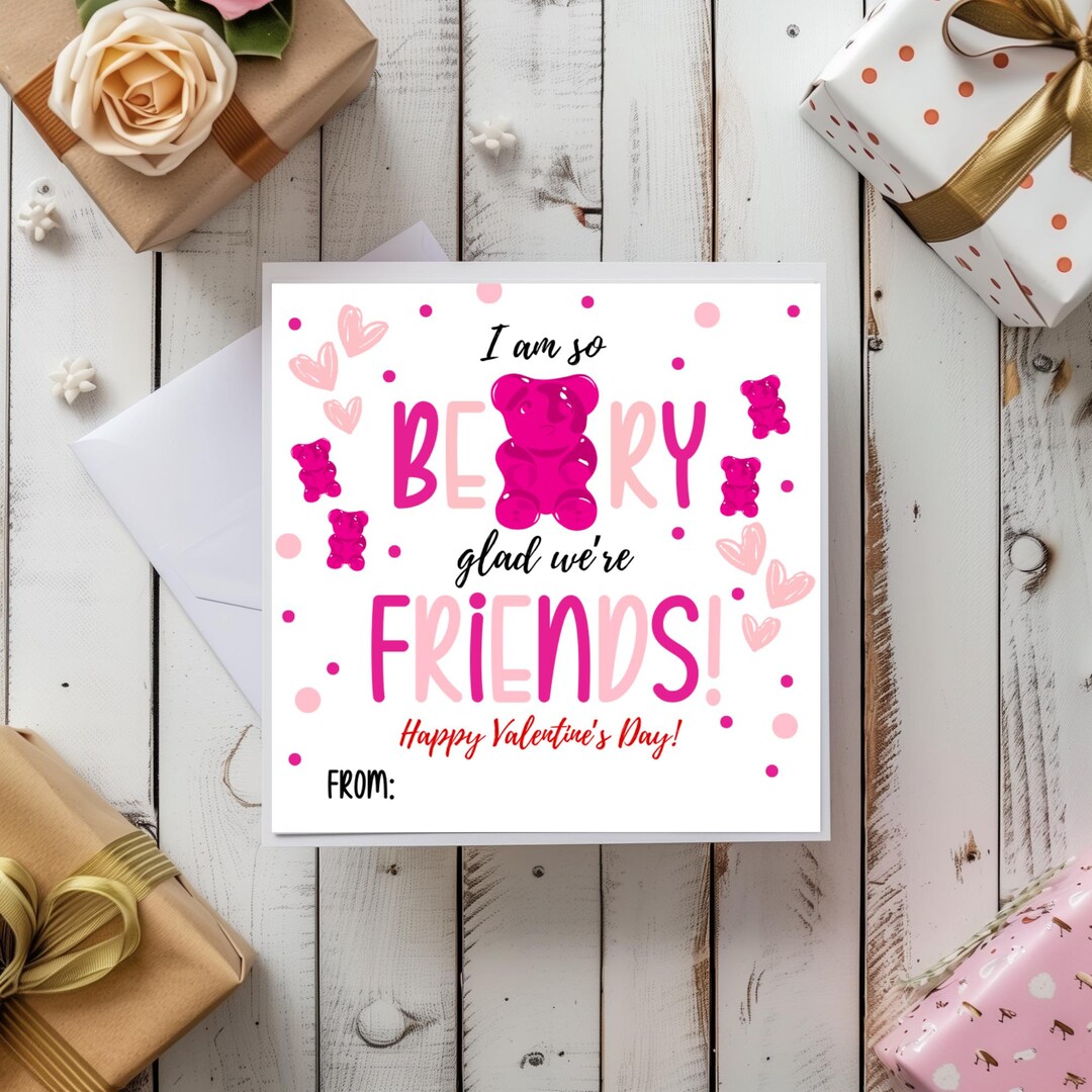 I'm so Beary Glad We Are Friends Valentine Gift Tag, Gummy Bear ...