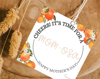 Editable Mom-osa Printable Label | Mimosa Gift Tag | Digital Download ...