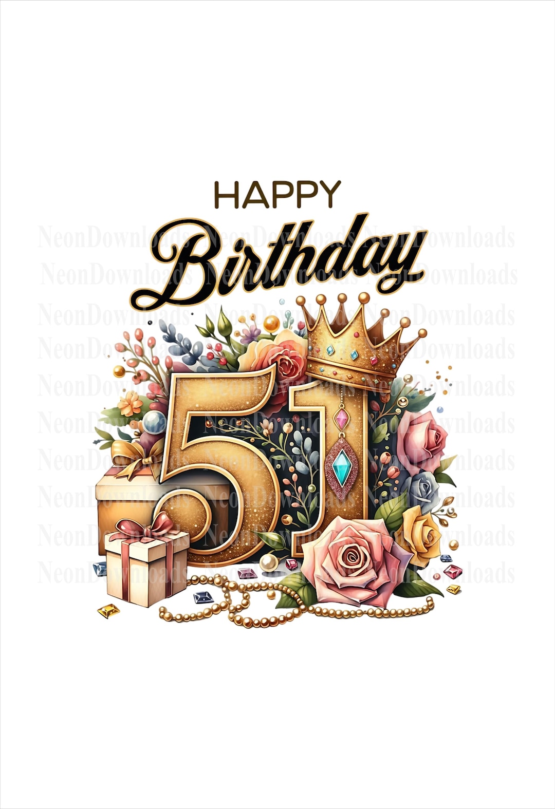 Happy Birthday 51st PNG, Fifty-one and Fabulous, 51st Birthday Tshirt ...