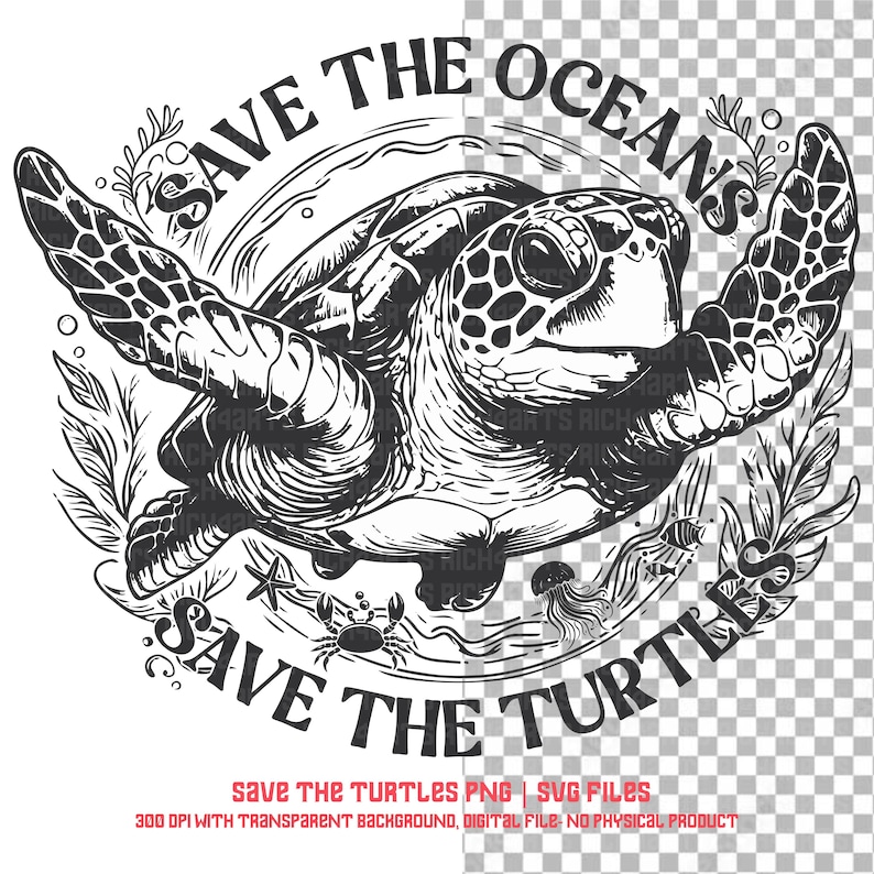 Save the Ocean Turtle SVG & PNG Files: Marine Conservation Art (digital ...