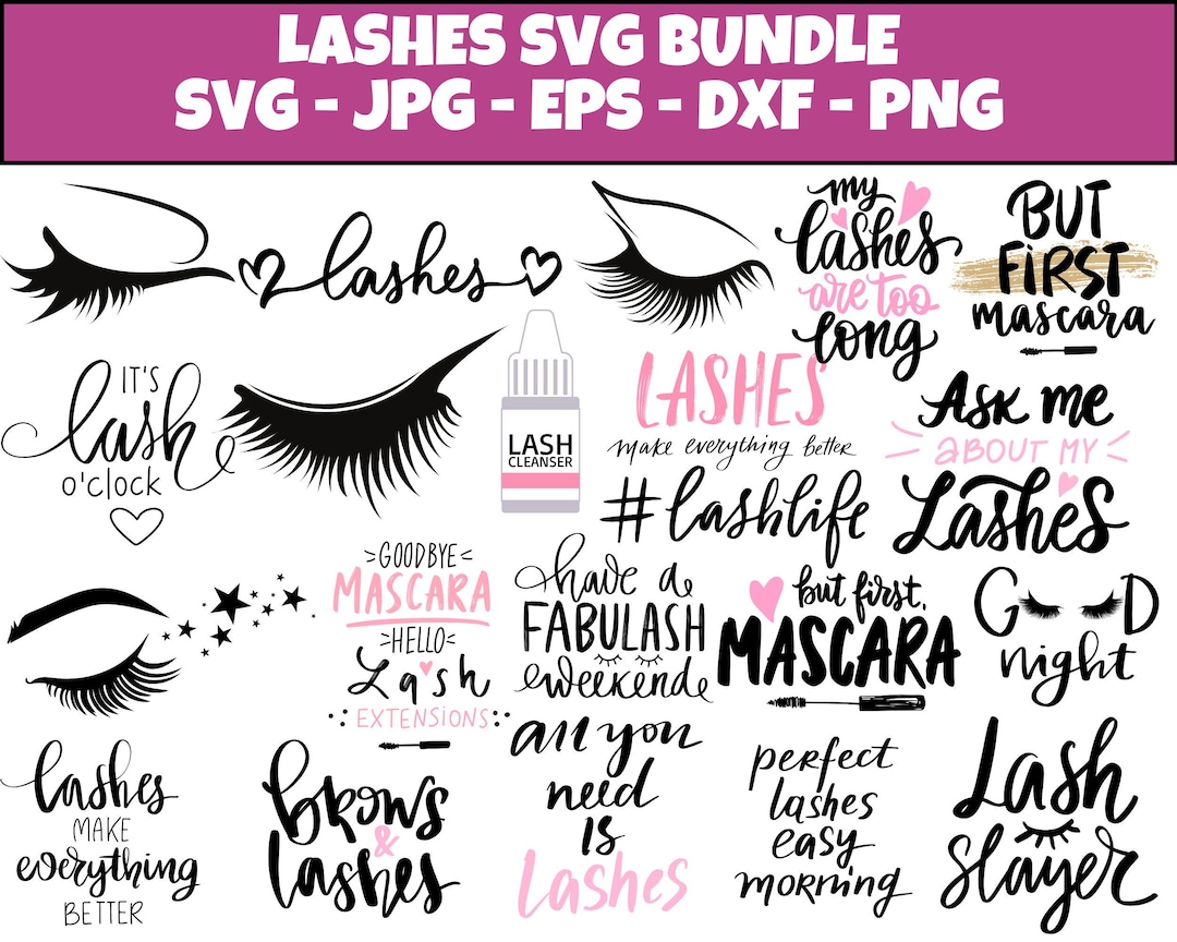 Eyelashes SVG Bundle: Lashes Quotes, Brows, Lash Life (cut File) - Etsy