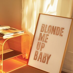 Blonde Me up Baby Poster Hairdresser Poster Beauty Clinic Decor Hair ...