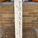 Always Be Thankful Vertical Wood Sign Porch - Fall Thanksgiving Wood ...