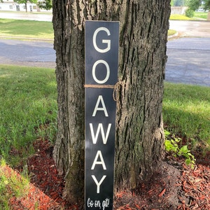 Funny 'go Away' Hand-painted Wood Porch Sign: Rustic Farmhouse Decor - Etsy