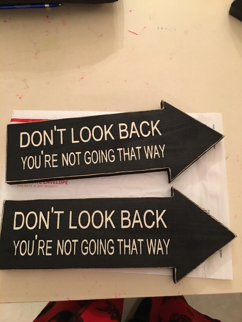 Dont Look Back You're Not Going That Way Arrow Wood | Etsy