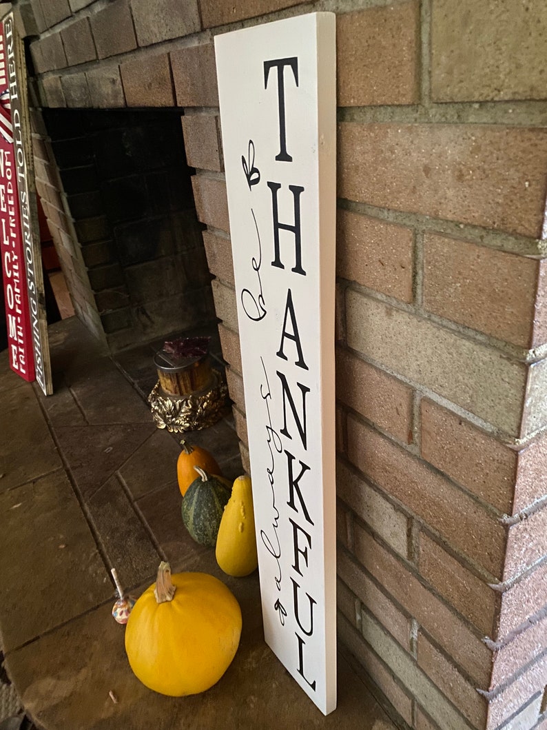 Always Be Thankful Vertical Wood Sign Porch Fall - Etsy