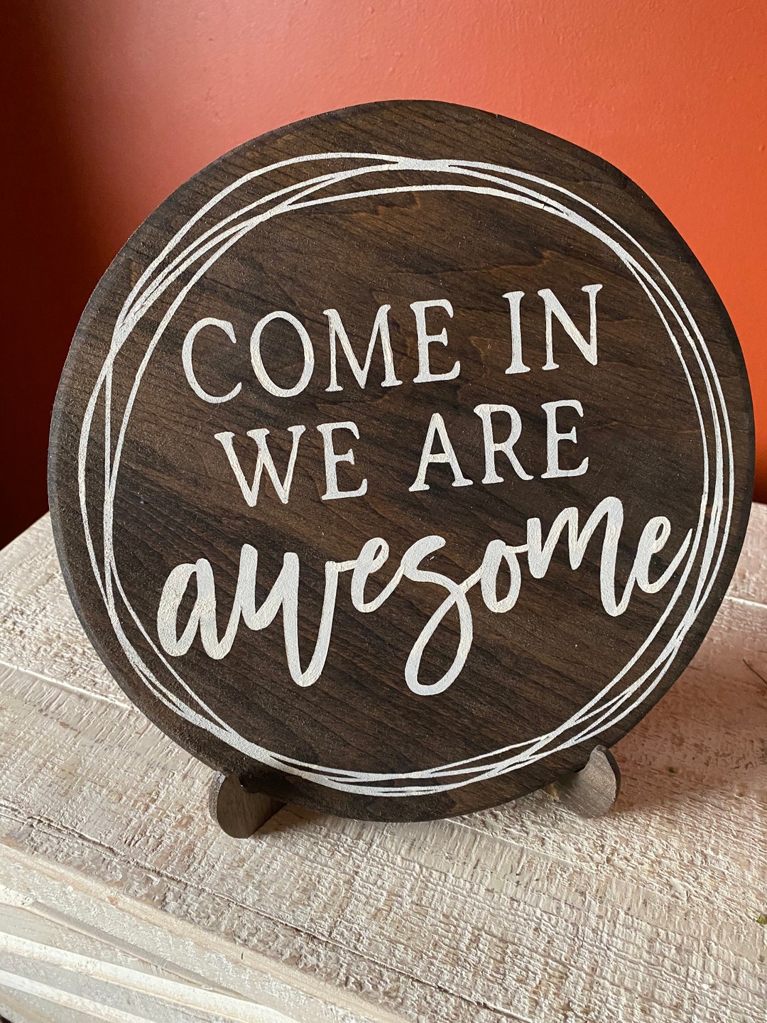 Front Door Decor Come in We Are Awesome Round Wood Sign - Greeting Sign ...