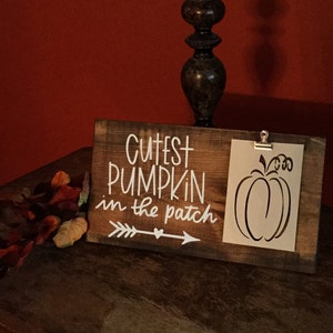 Halloween Fall Sign | Cutest Pumpkin in the Patch | Photo Board Picture ...