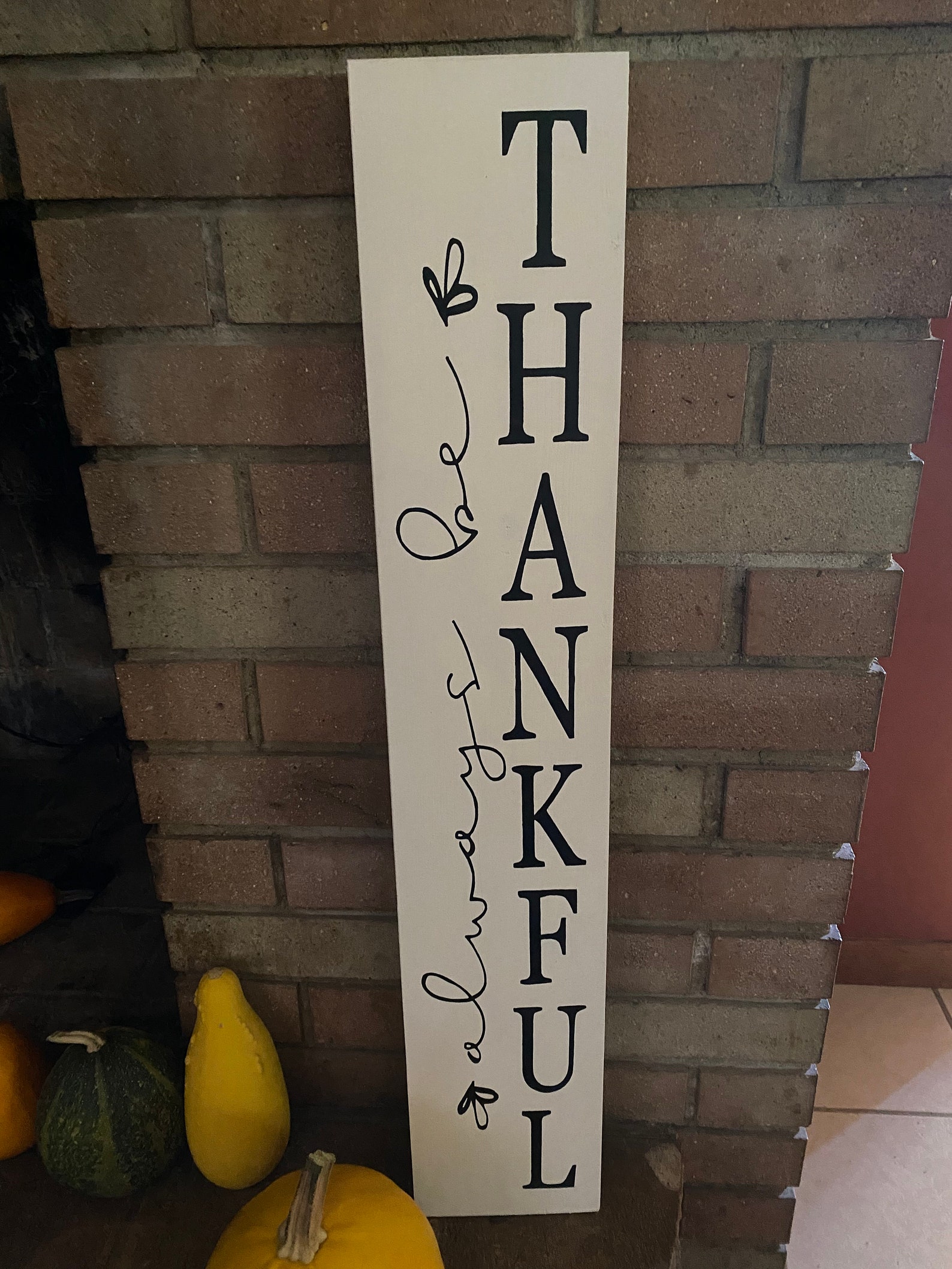Always Be Thankful Vertical Wood Sign Porch Fall - Etsy