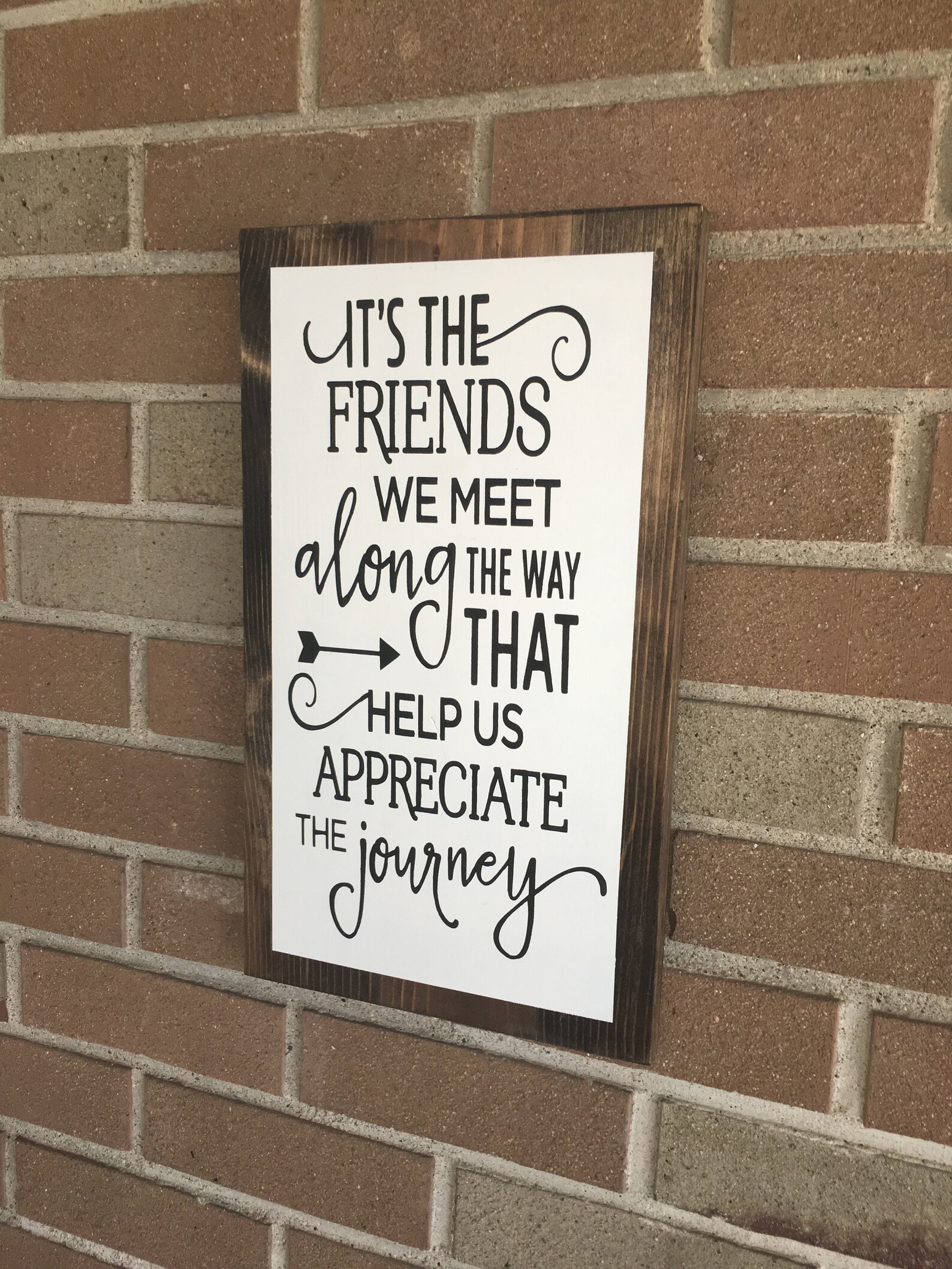 Wood Friend Sign it's the Friends We Meetalong the | Etsy