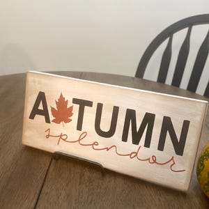 Autumn Splendor, Wood Painted Sign, Welcome Sign, Front Door Sign, Fall ...