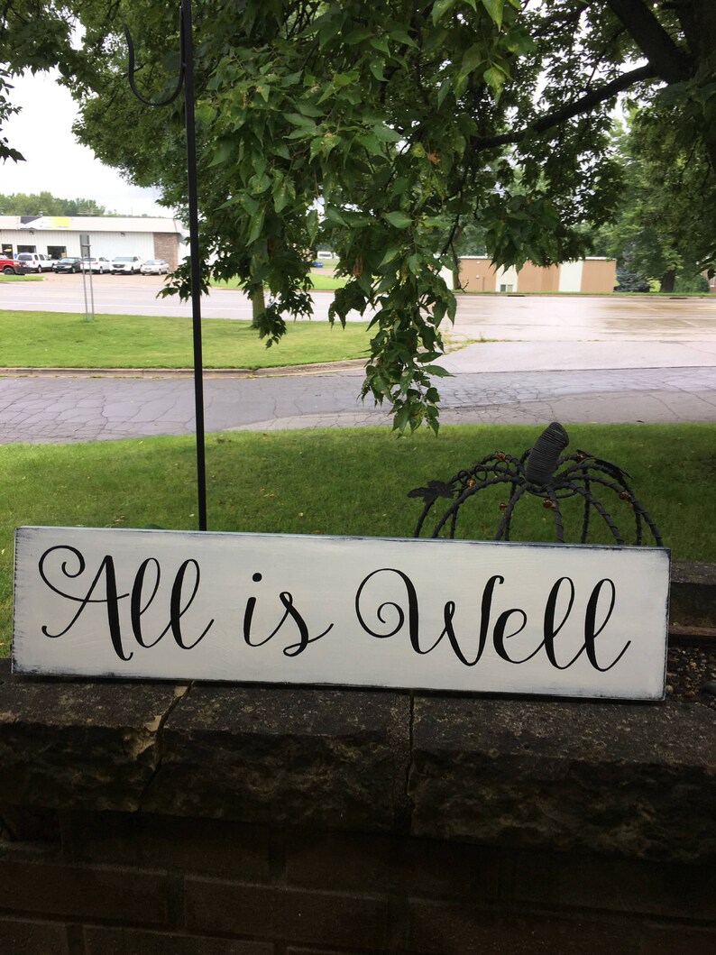 All is Well Rustic Wood Sign Hand Painted Sign Inspirational - Etsy