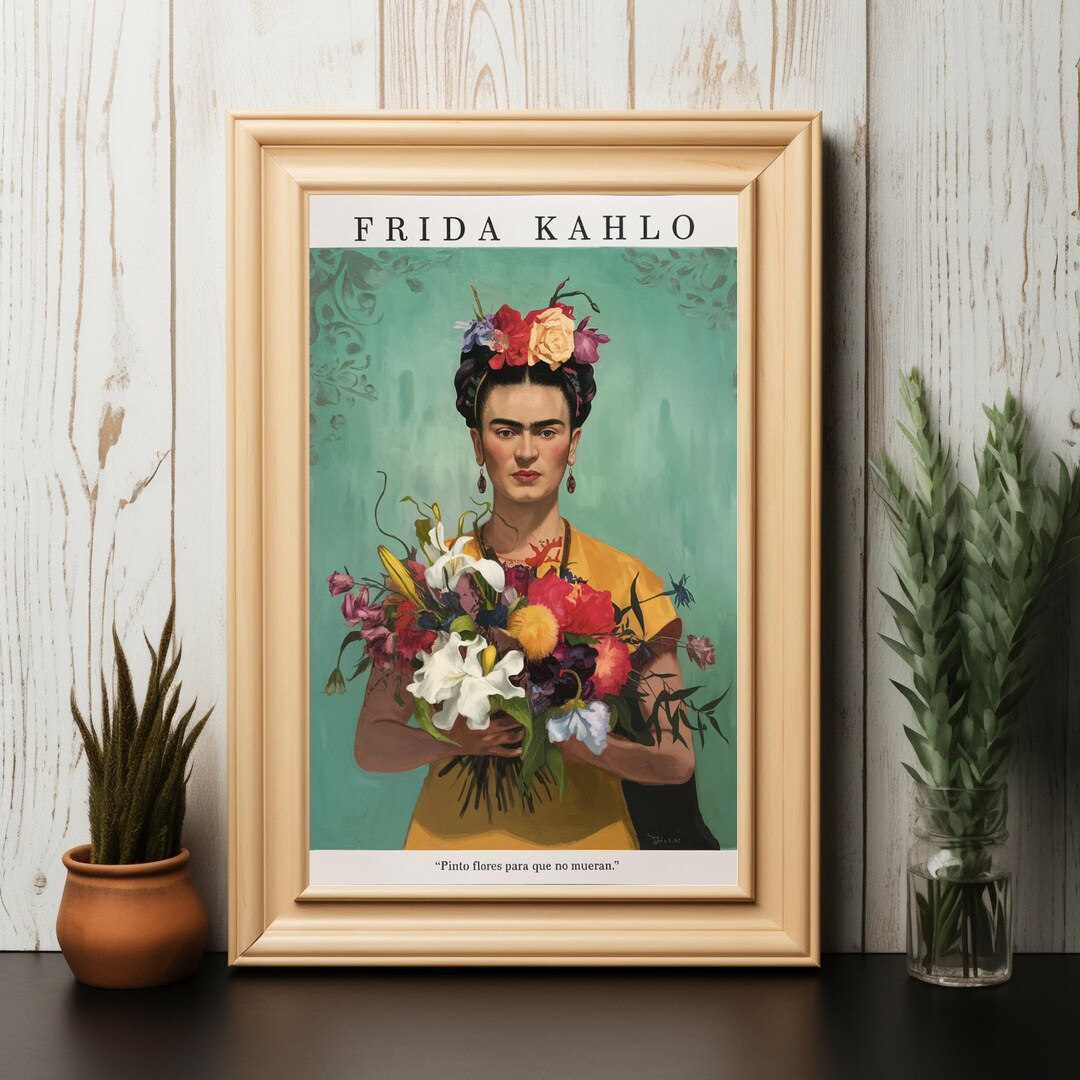 Frida Kahlo Portrait With Flowers - Pinto Flores Para Que No Mueran ...