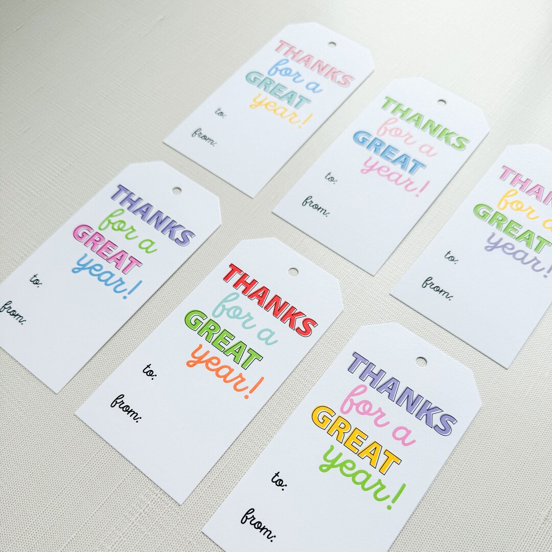 Teacher Appreciation Gift Tags, Thanks for a Great Year, End of Year ...