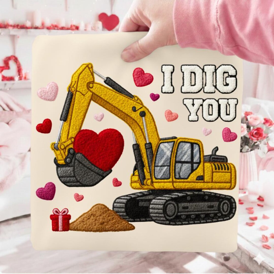 I Dig You Valentine PNG: Cute Excavator Heart Construction Truck Love ...