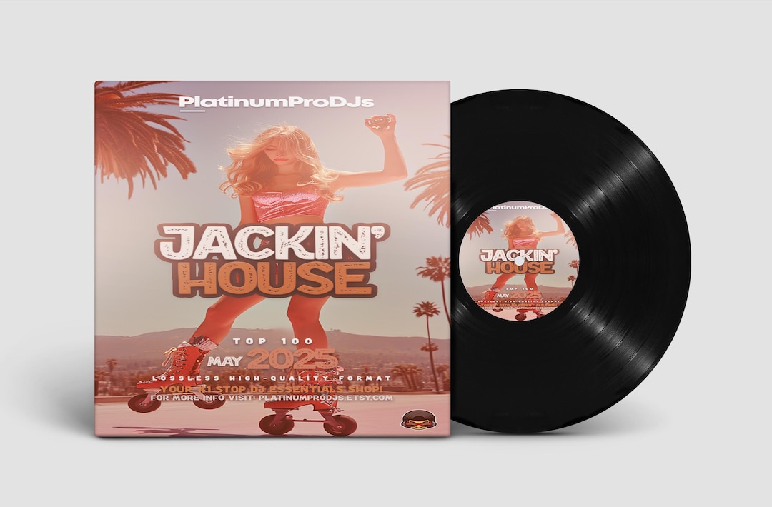 Jackin House • DJ Essentials • May 2025 • 100 Lossless AIFF • Club ...