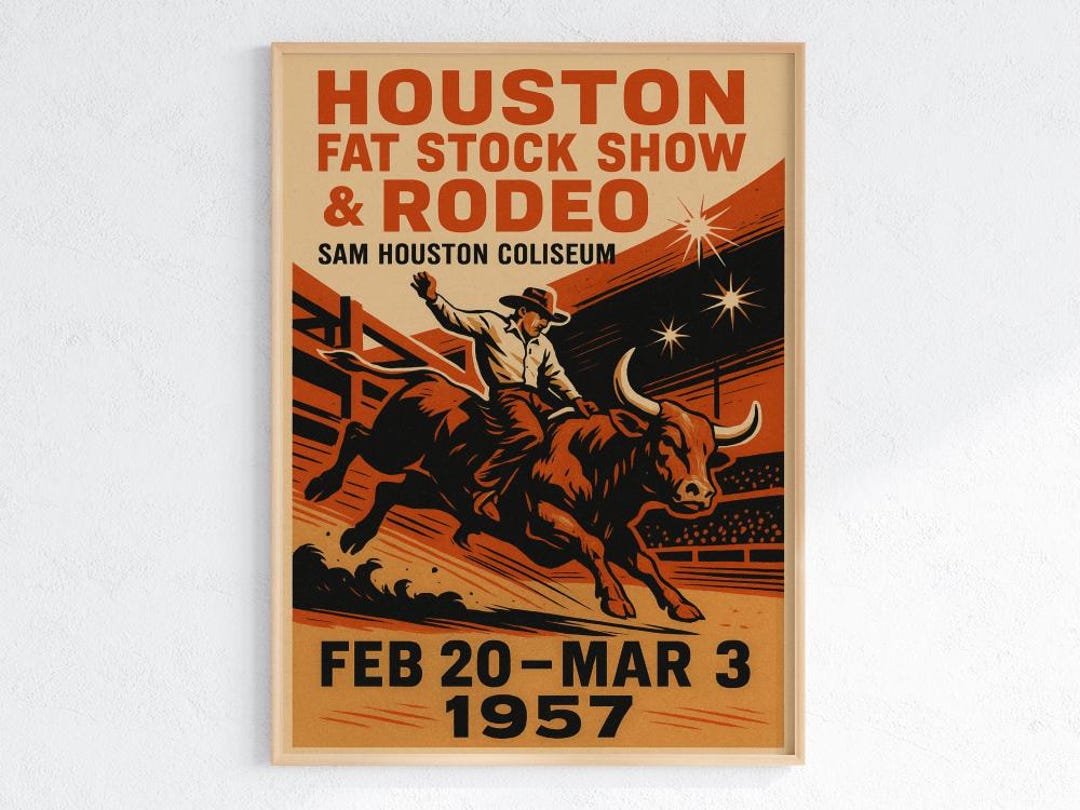 Houston Rodeo Poster 1957 – Vintage Western Wall Art, Bull Riding ...