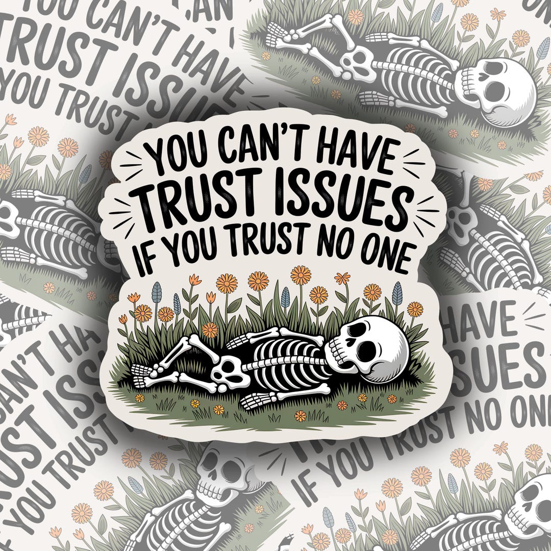 Holographic Trust Issues Sticker: Waterproof Vinyl Decals - Etsy