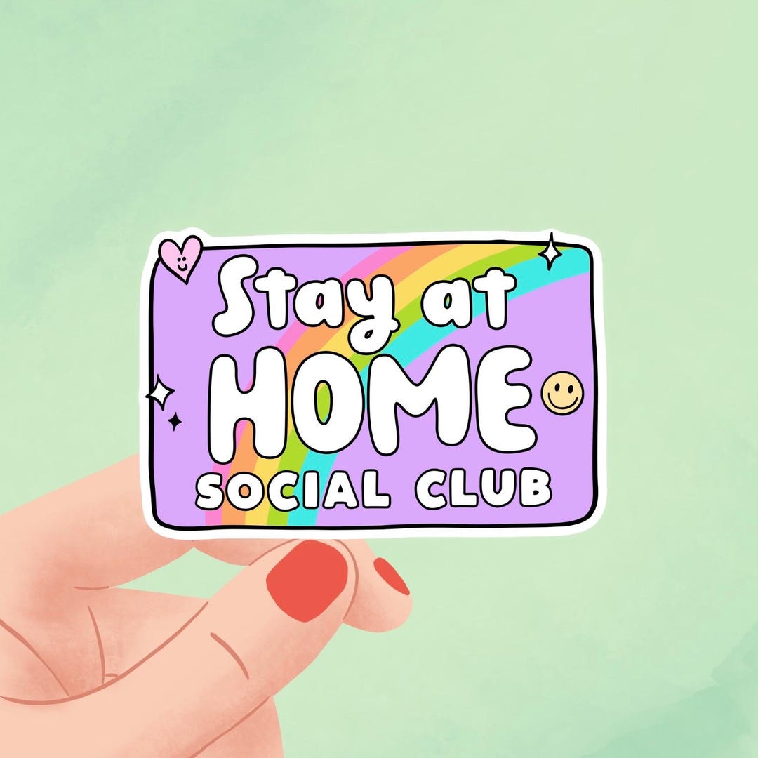 Stay at Home Social Club Sticker – Rainbow Introvert Vinyl Sticker - Etsy