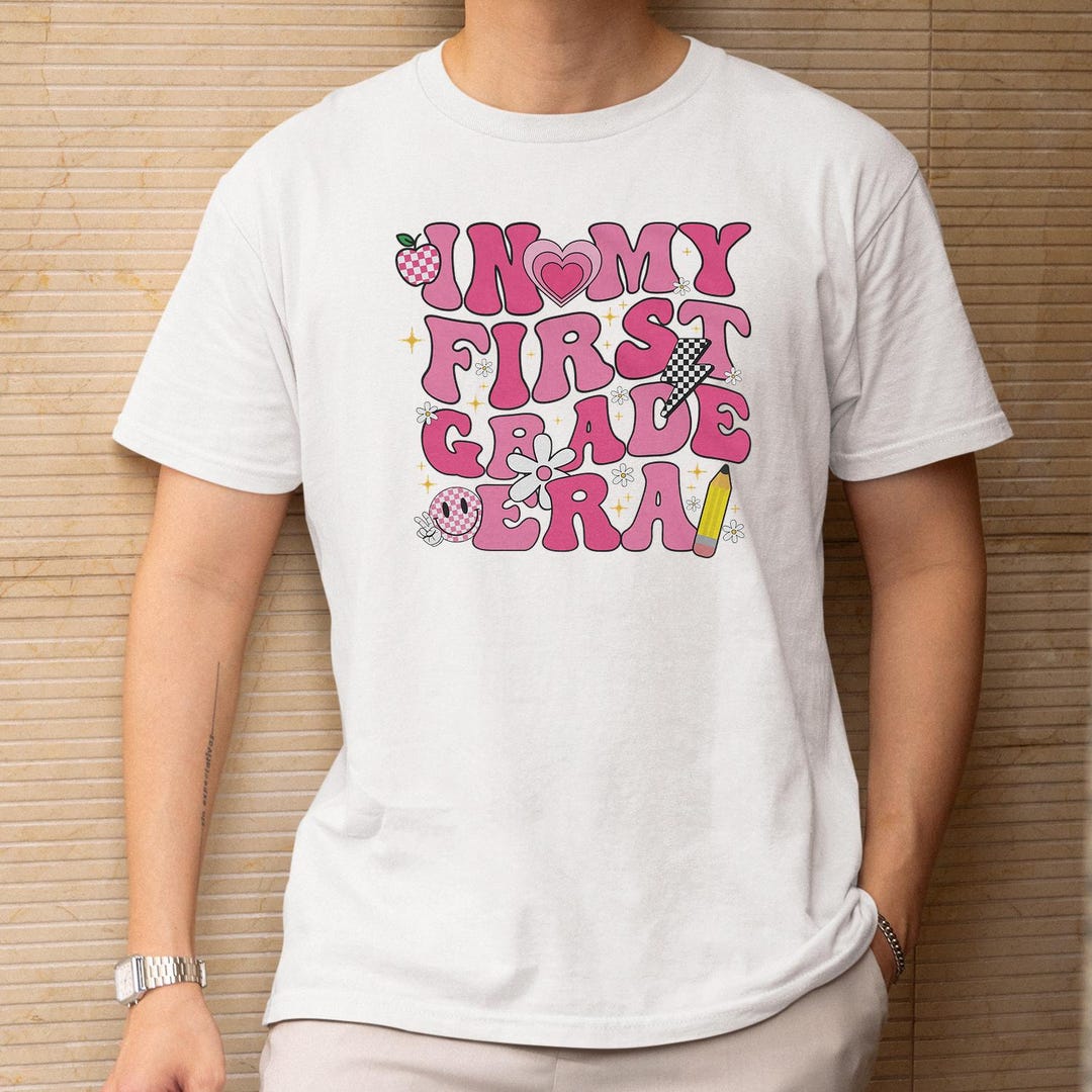 In My First Grade Era Funny Personalized Shirt, Cute Pink School Design ...