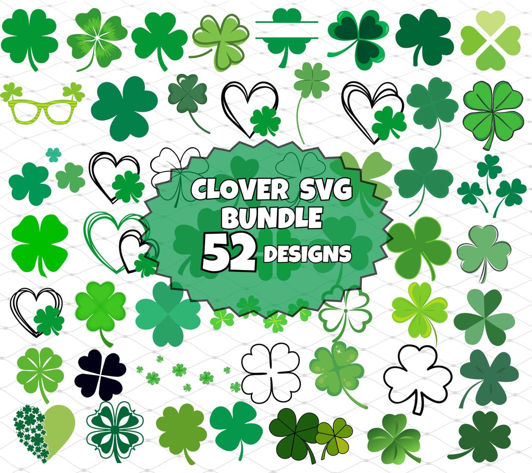 Clover Svg Bundle, Clover PNG Bundle, Shamrock Cricut Design, Clover Leaf Saint Patricks Day ...