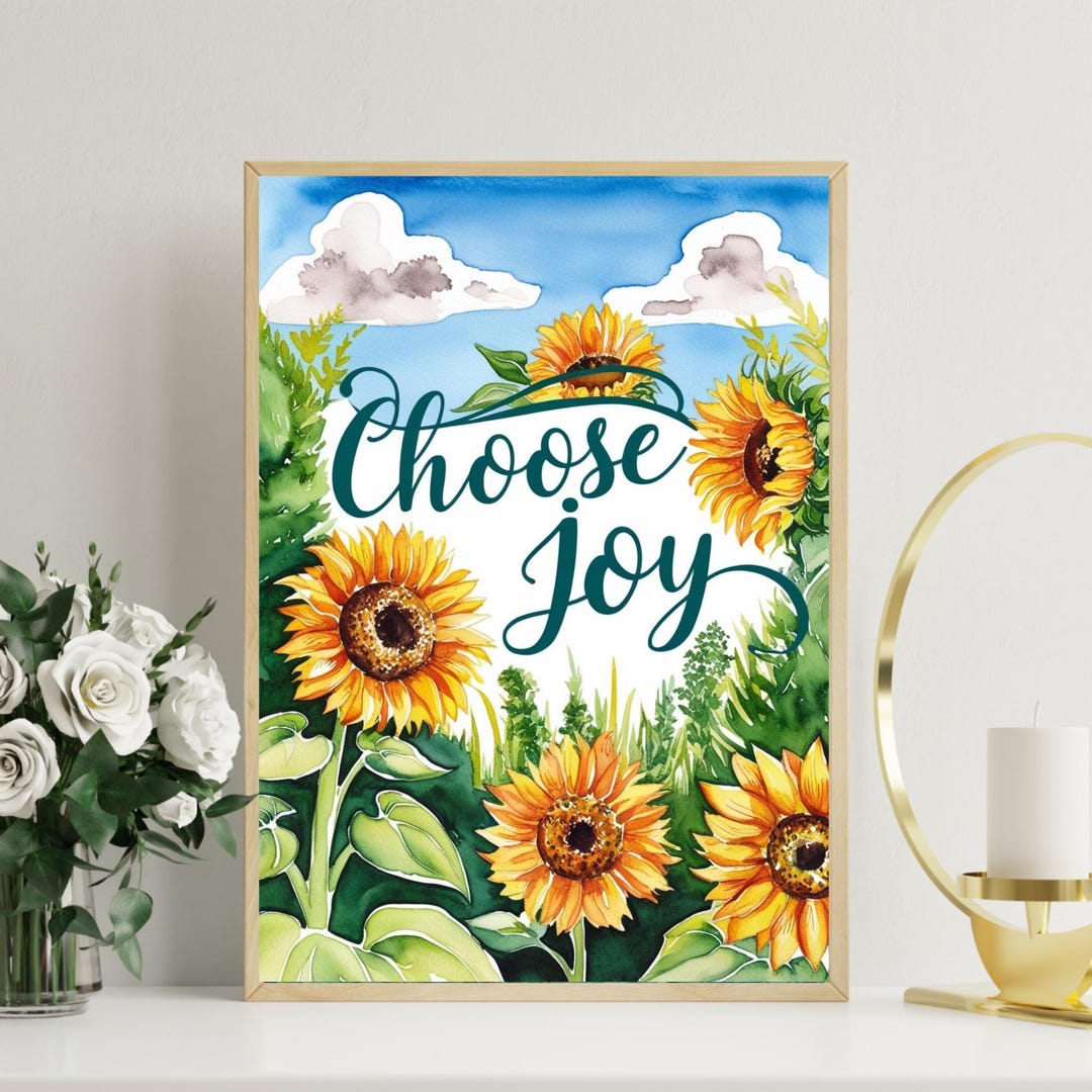 Motivational Sunflower Wall Art Printable | Watercolor Choose Joy Quote ...