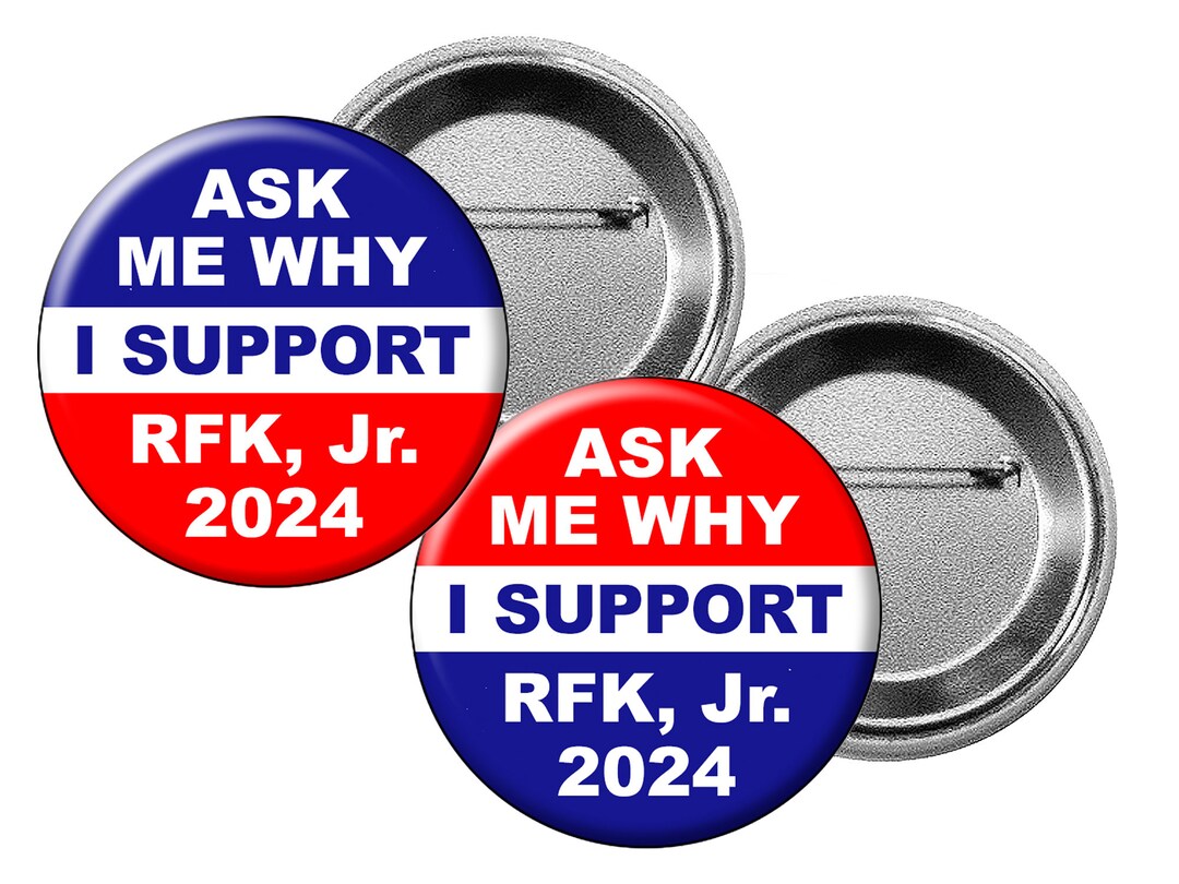 CHOOSE 2 Lg RFK Jr Pins Two Round 2.25in Pinback Badges or Buttons in ...