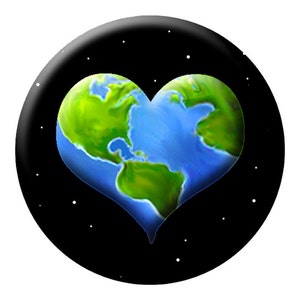 EARTH HEART Large PIN or Button - in Honor of Earth Day - Quality Round ...