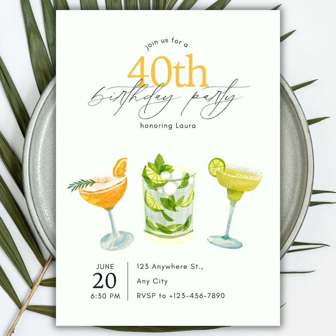 40th Birthday Party Invitation | Mojito, Margarita & Cocktail Theme ...