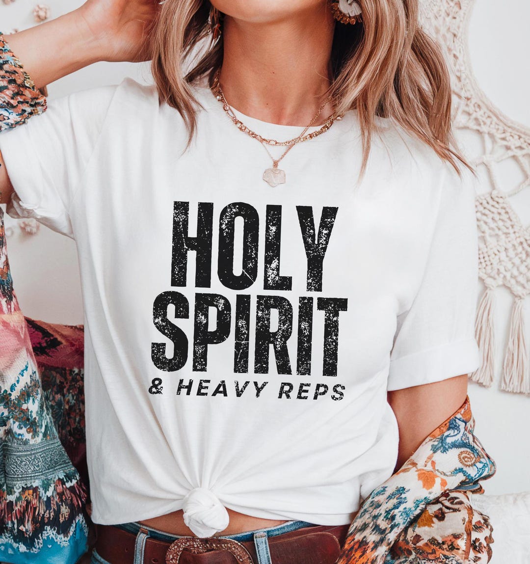 Christian Gym Shirt Holy Spirit Workout T-shirt Lift Heavy Pray Hard ...
