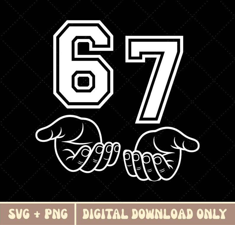 Viral Six Seven Meme SVG PNG | Funny 6 7 Internet Humor Graphic, Trendy ...