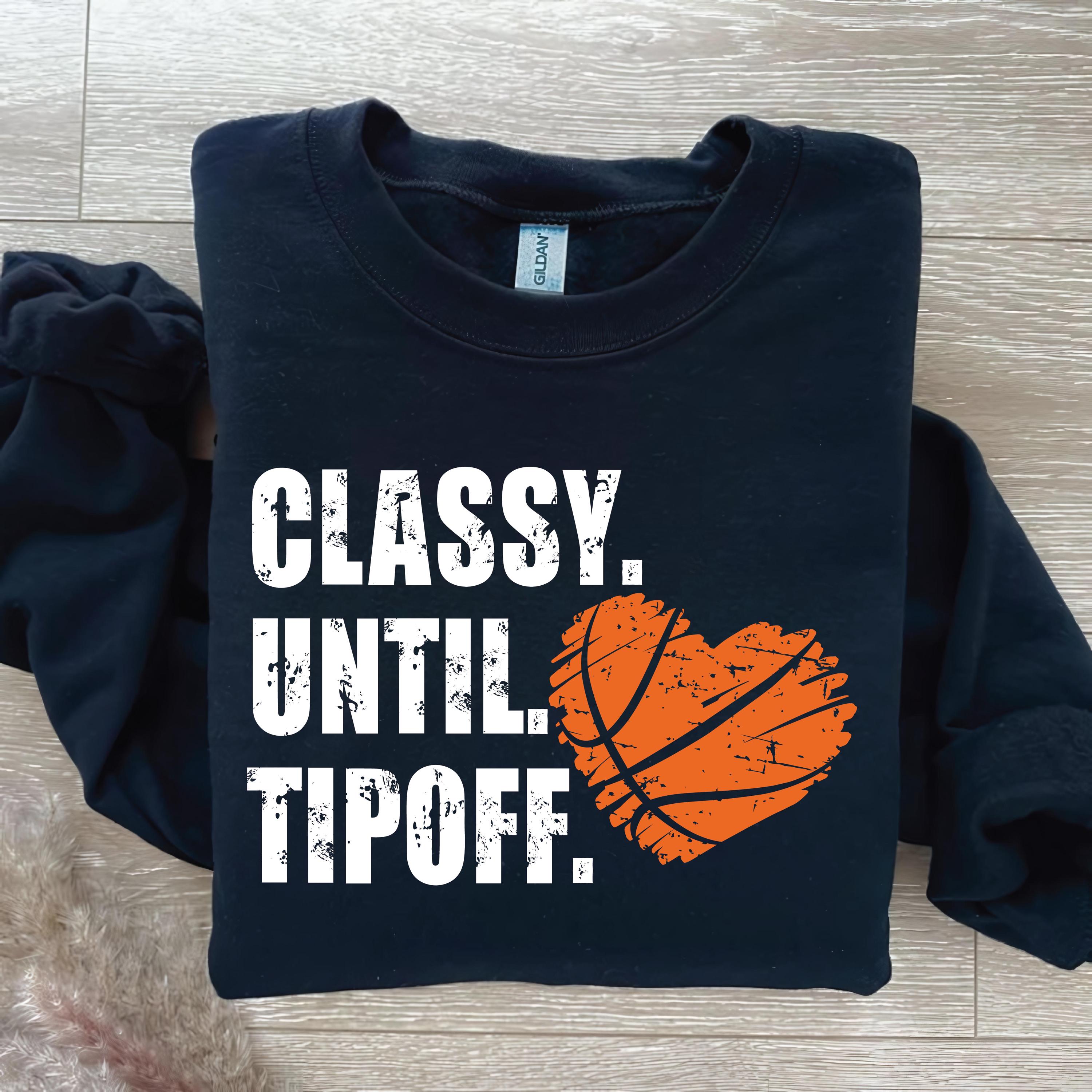 Classy Until Tipoff Basketball Mom SVG PNG: Sports Cheer Design ...