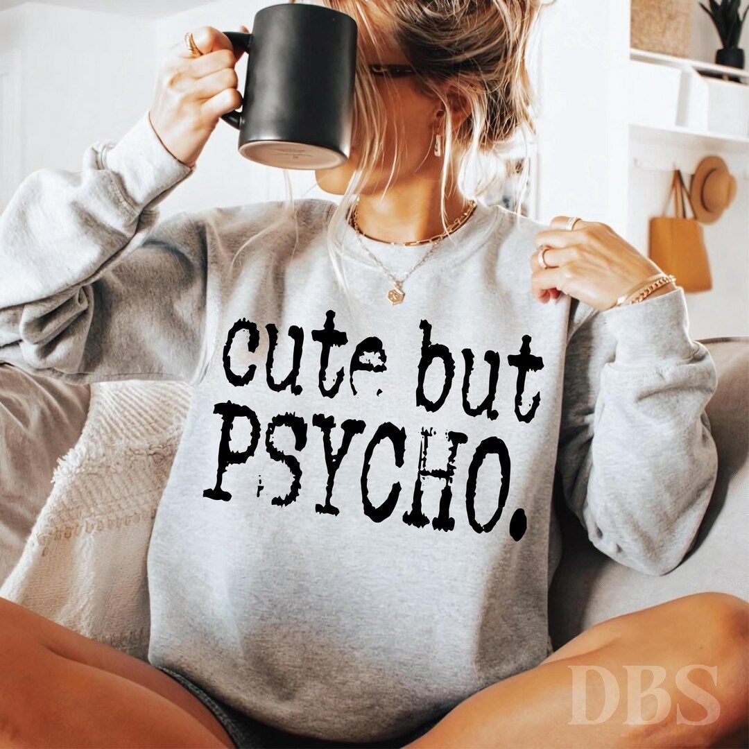 Cute but Psycho PNG | Sarcastic Retro Typewriter Quote (digital ...