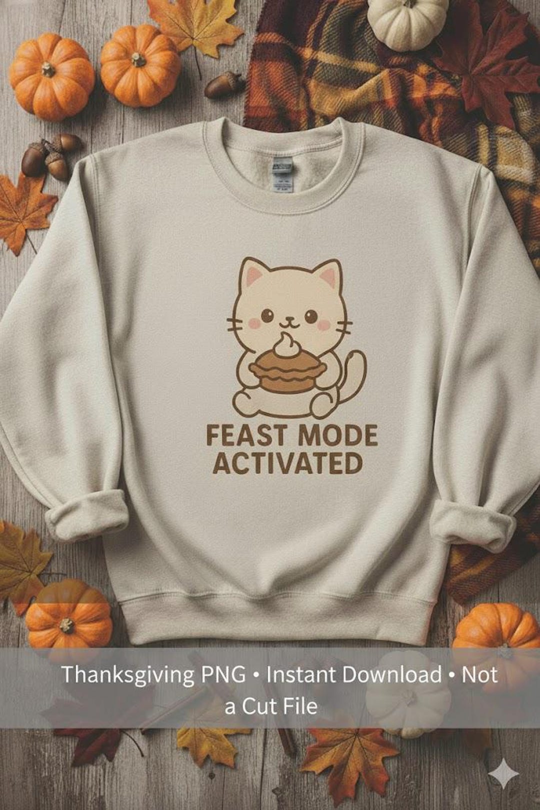 Thanksgiving Turkey PNG | Feast Mode Activated, Fall Design (digital ...