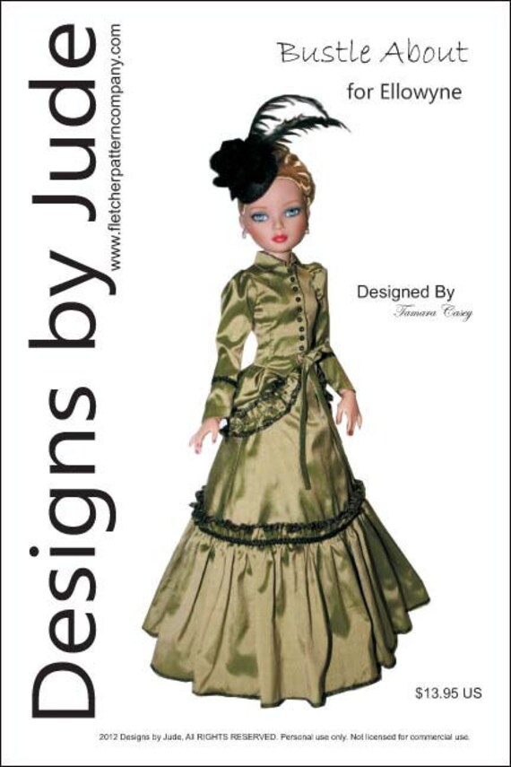 Bustle About Victorian Doll Clothes Sewing Pattern for Ellowyne Etsy UK