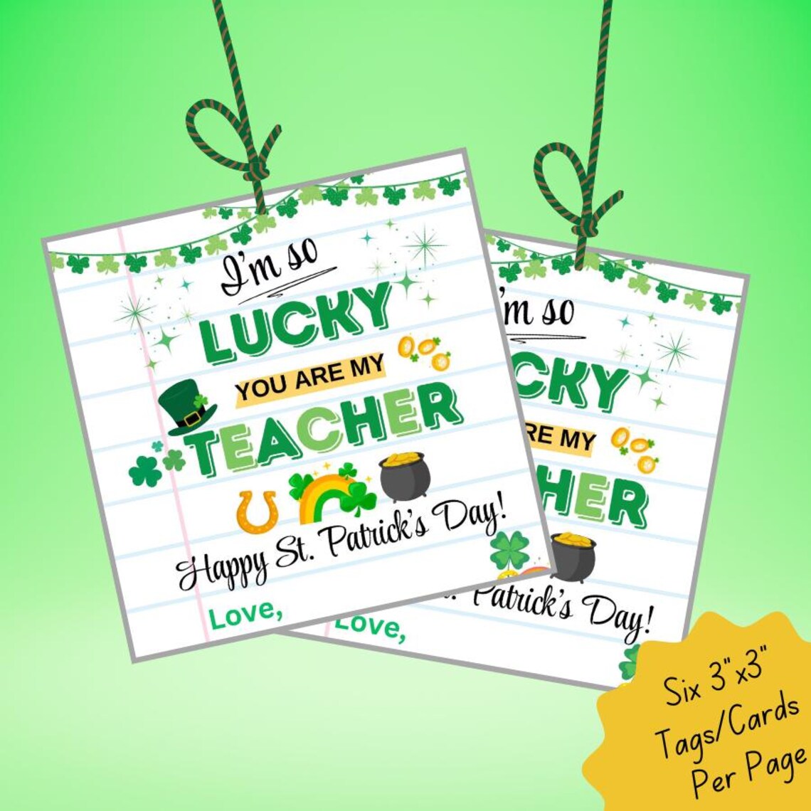 Lucky Teacher St. Patrick's Day Gift Tags - I'm so Lucky You Are My ...