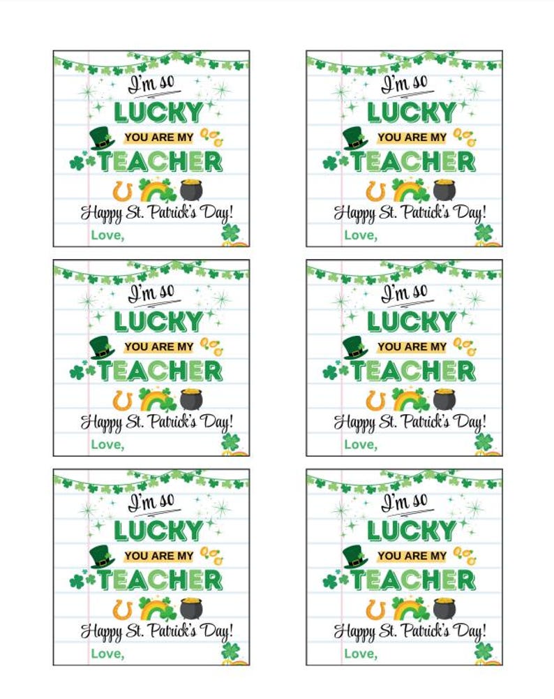 Lucky Teacher St. Patrick's Day Gift Tags - I'm so Lucky You Are My ...
