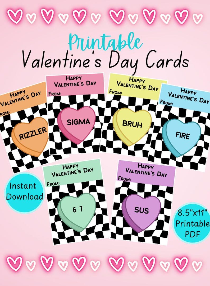 Printable Happy Valentines Day Slang Candy Heart Cards Valentine Class ...