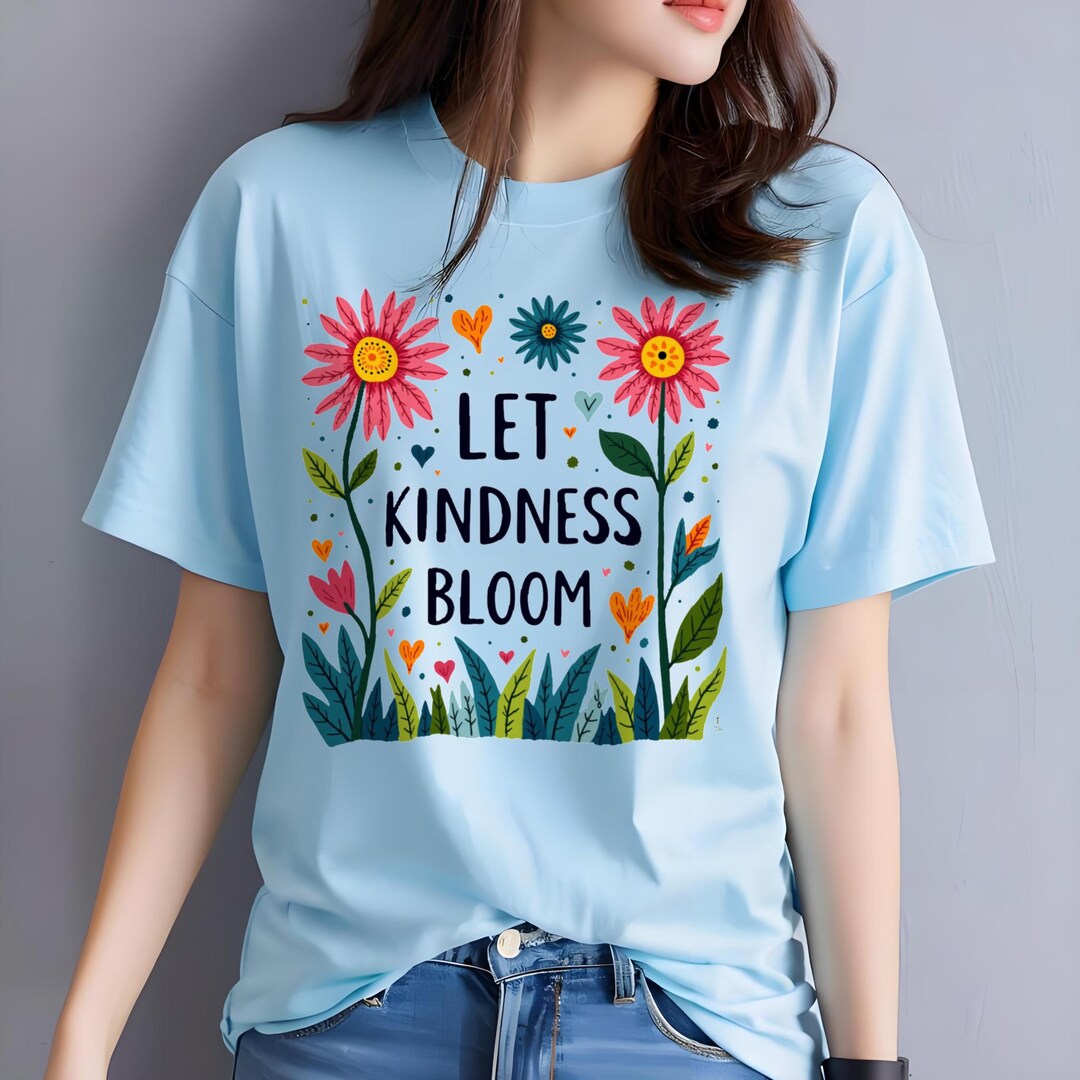Let Kindness Bloom Boho Floral Png Design, Instant DIGITAL ONLY Flower ...