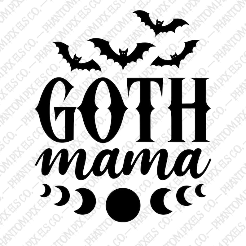 Gothic Mom Digital Design PNG SVG - GOTH Mama, Halloween Clipart, Bats ...