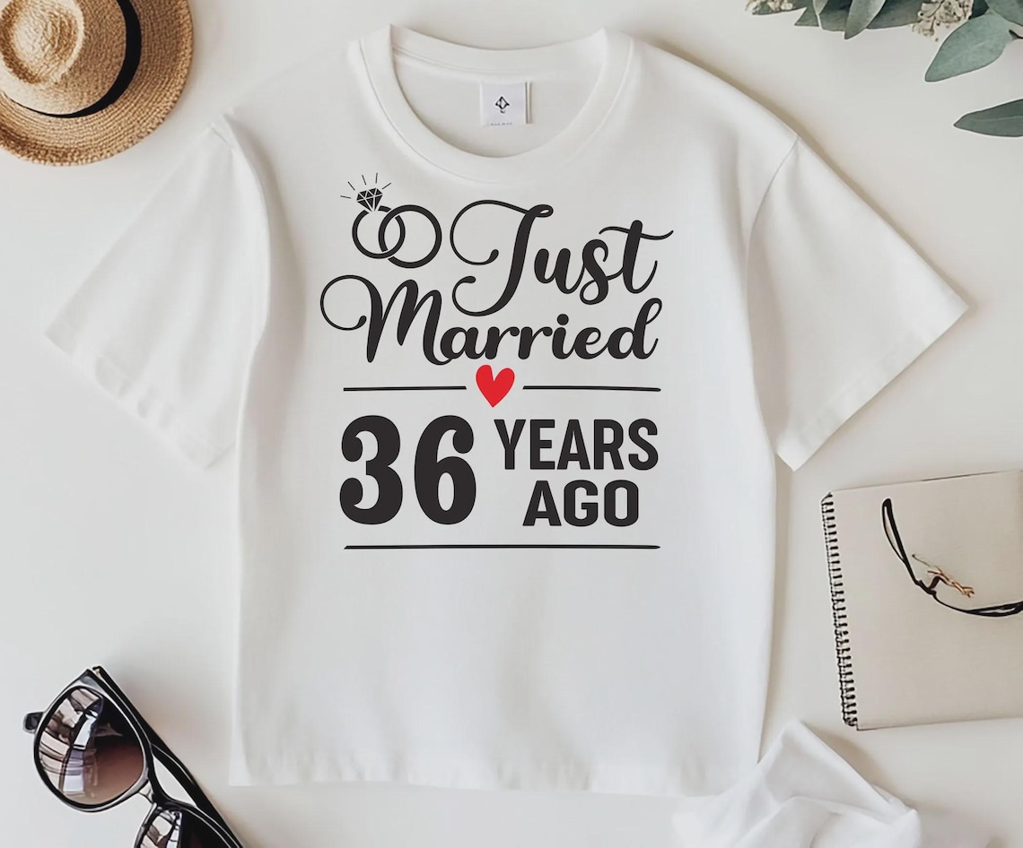 Just Married 36 Years Ago SVG, 36th Wedding Anniversary Gift for Wife ...