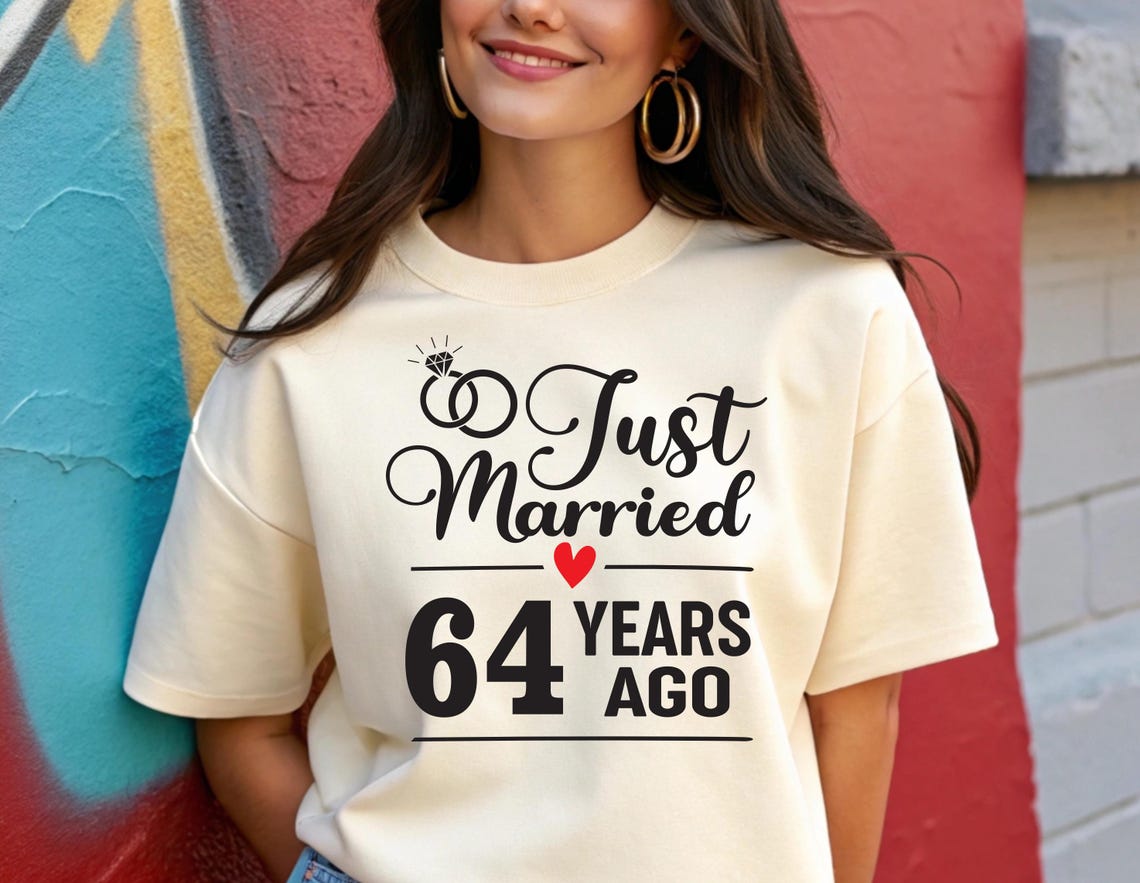 Just Married 64 Years Ago SVG, 64th Wedding Anniversary Gift for Wife ...
