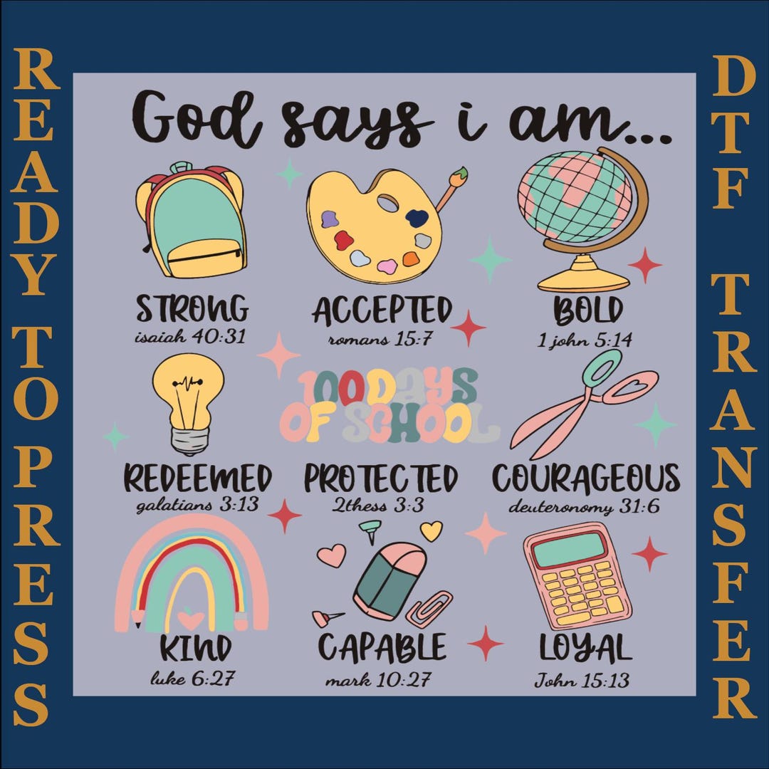 God Says I Am 100 Days of School DTF Transfer - Etsy