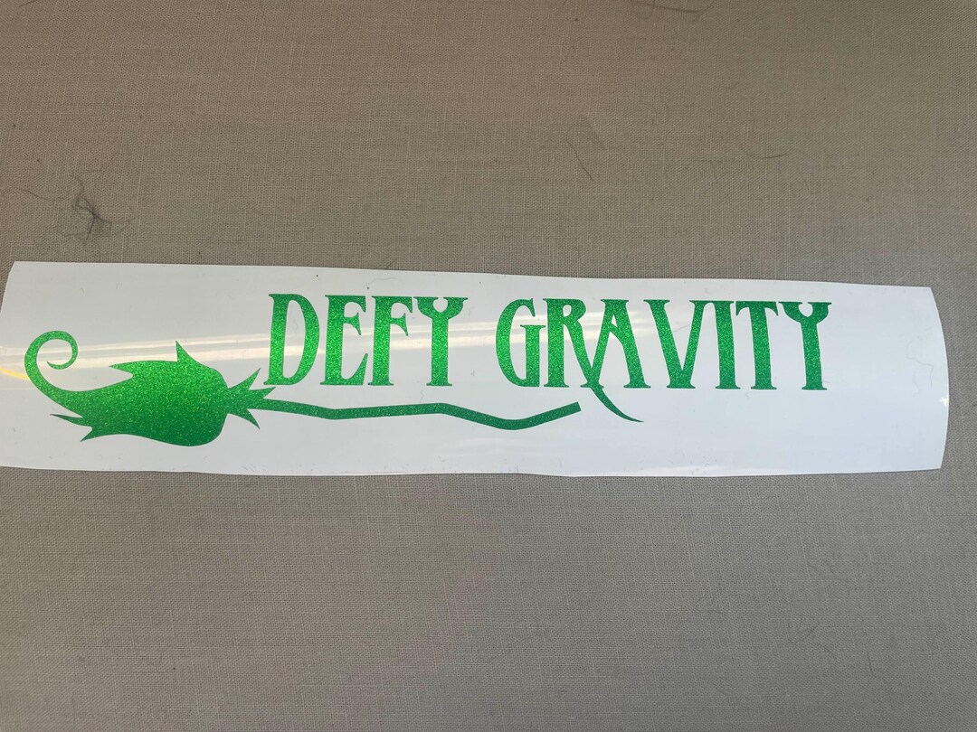 Defy Gravity Decal - Etsy