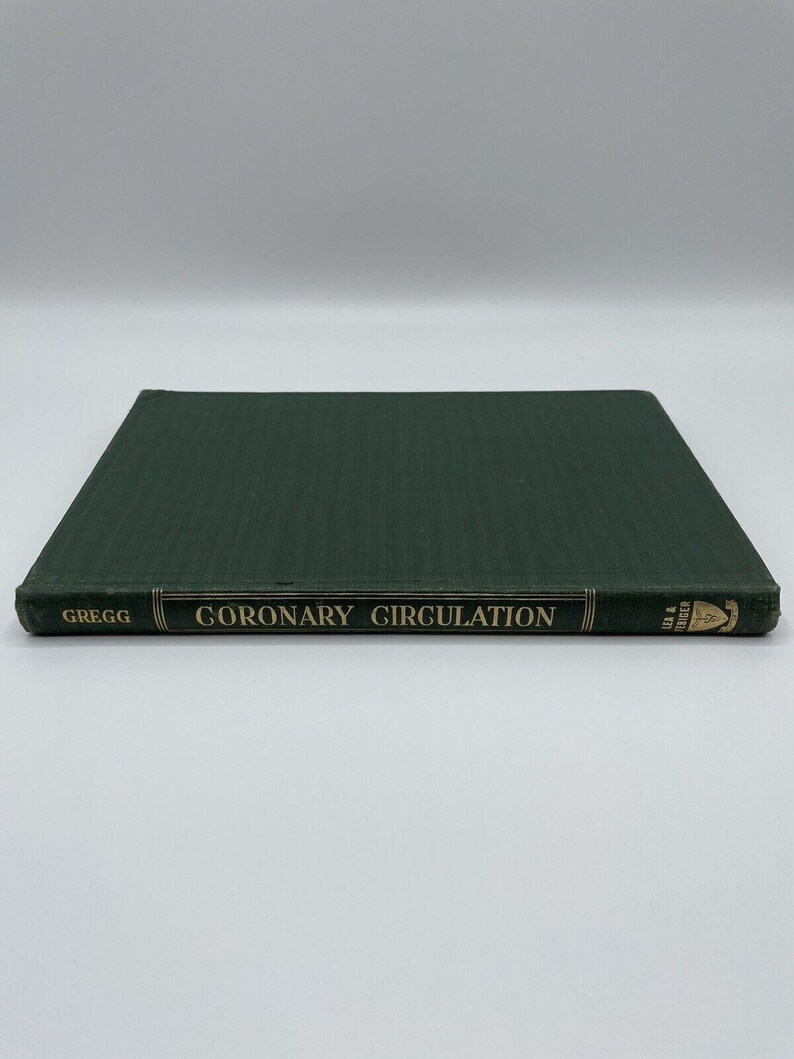 Coronary Circulation Signed 1950 Donald E. Gregg Hardcover Rare 227 ...