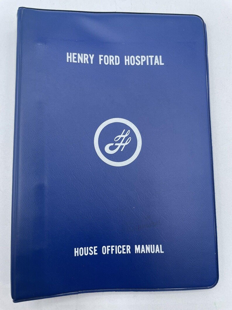 Henry Ford Hospital House Officer Manual 1975 Rare 86 Pages Detroit ...
