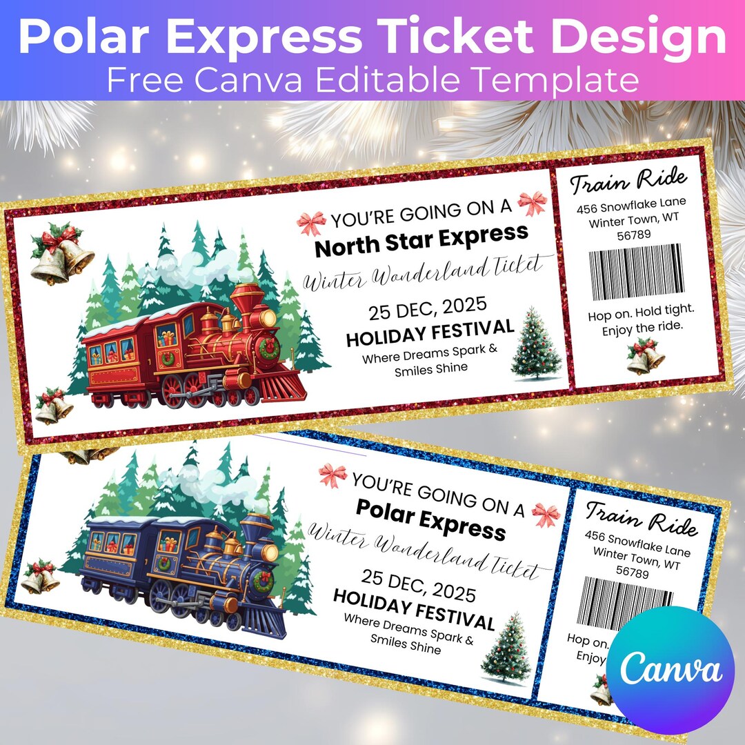 Polar Express Ticket Template, Editable Santa Train Ticket, Polar ...
