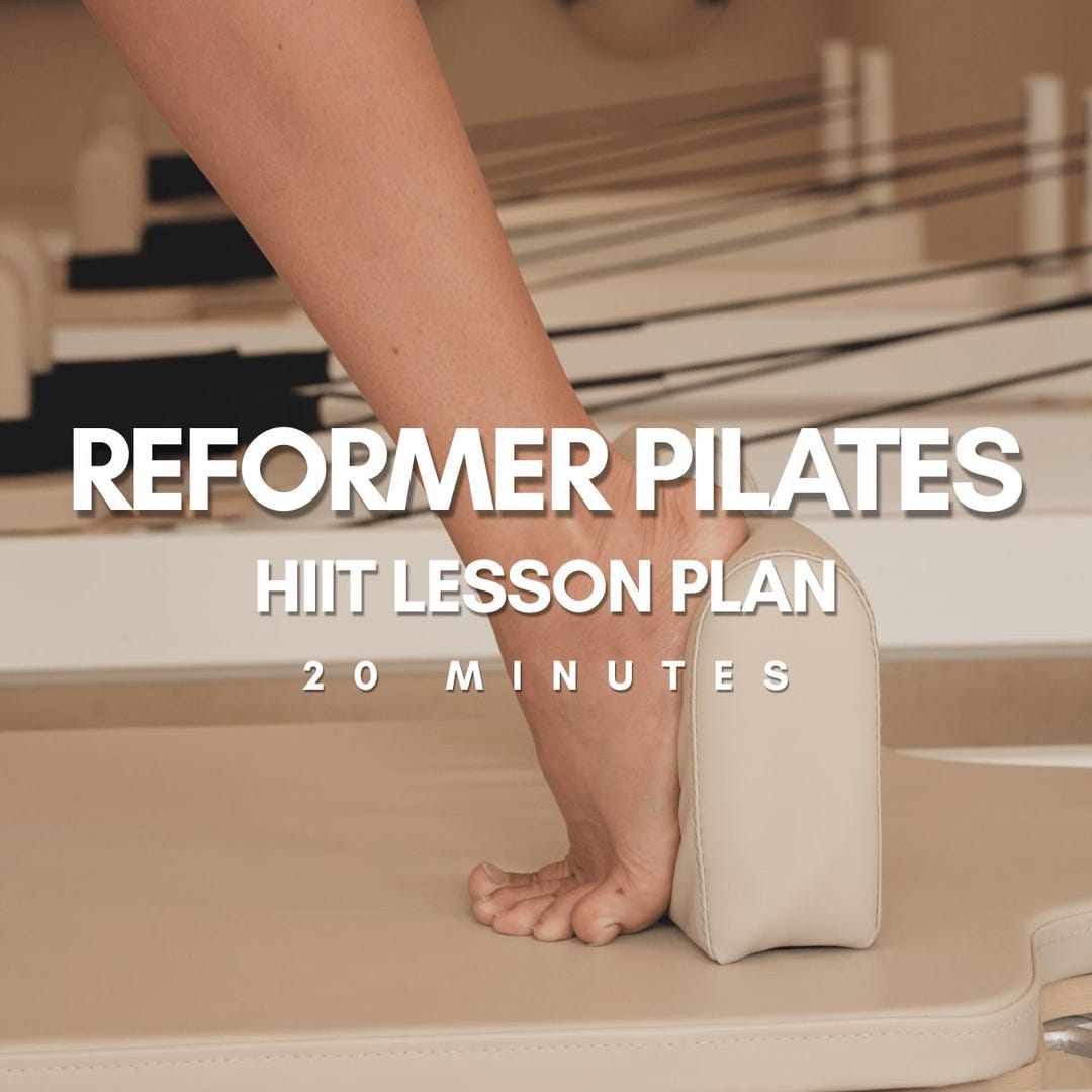 Reformer Pilates HIIT Lesson Plan, Full Body Workout, Intermediate to ...